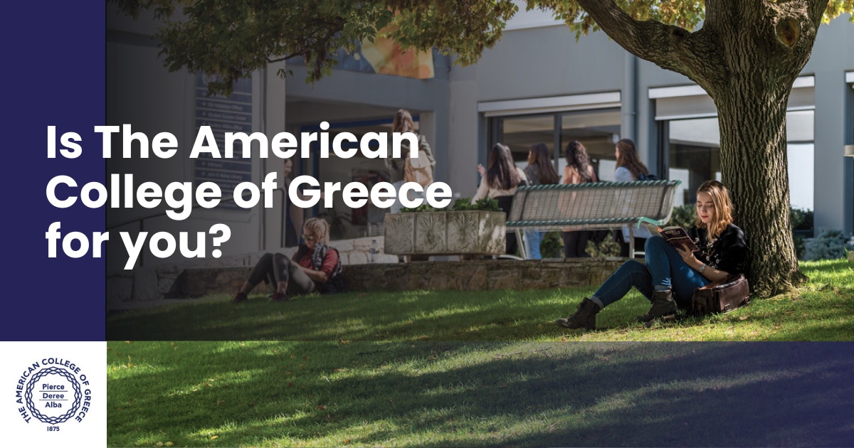 Is ACG right for you? | The American College of Greece
