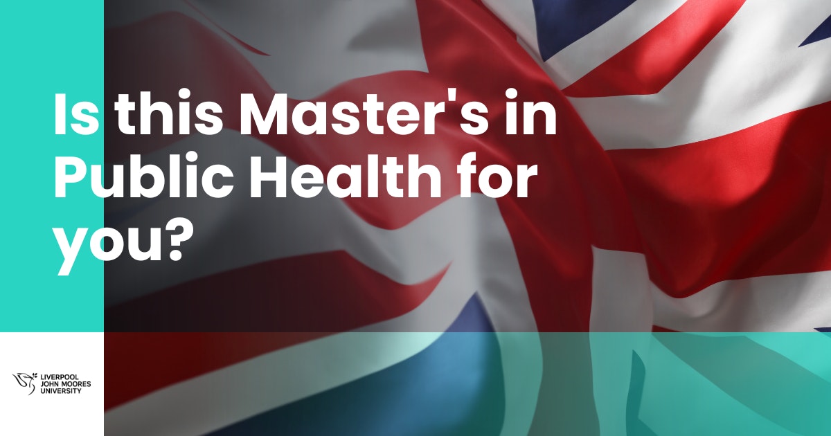 MSc in International Public Health | Liverpool John Moores University